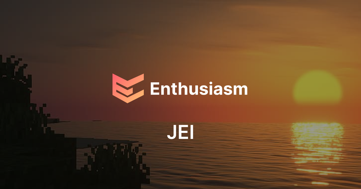 Мод JEI - Enthusiasm - Уникальные сервера Майнкрафт с модами