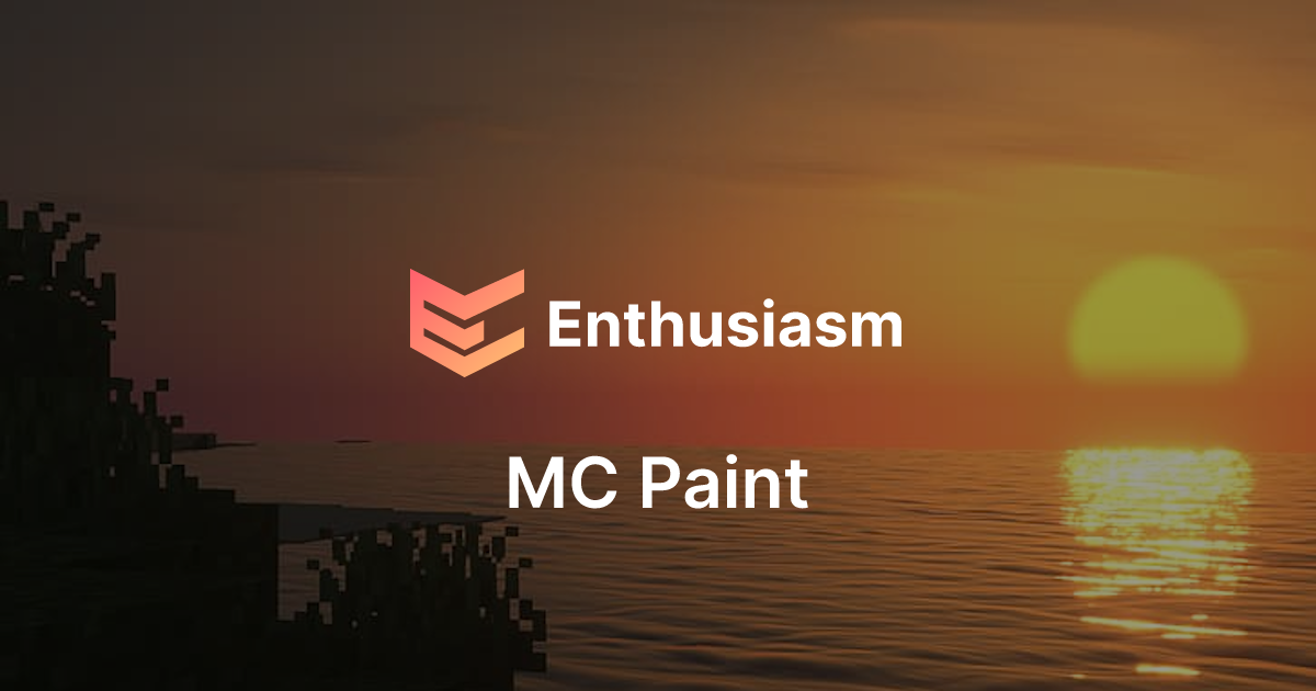 Мод MC Paint - Enthusiasm - Уникальные сервера Майнкрафт с модами